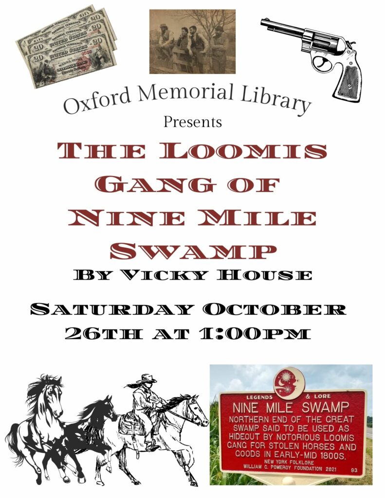 The Loomis Gang of Nine Mile Creek – Oxford Memorial Library